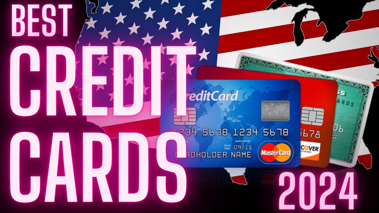 Discover the Ultimate Credit Cards for 2024, USA - YouTube