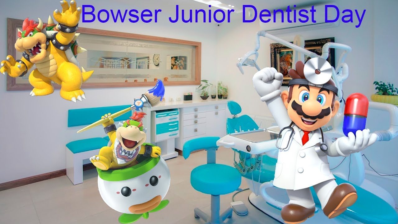Super Mario Leo - Bowser Junior Dentist Day - YouTube