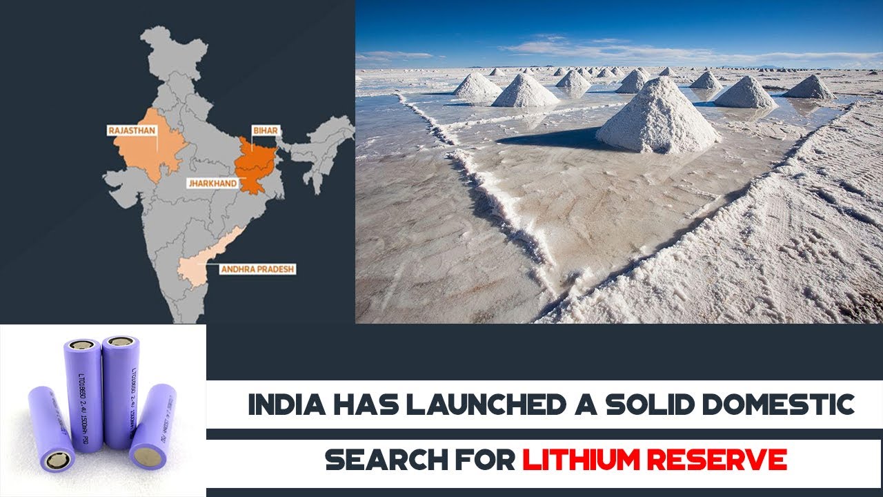India Has Launched A Solid Domestic Search For Lithium Reserve - YouTube