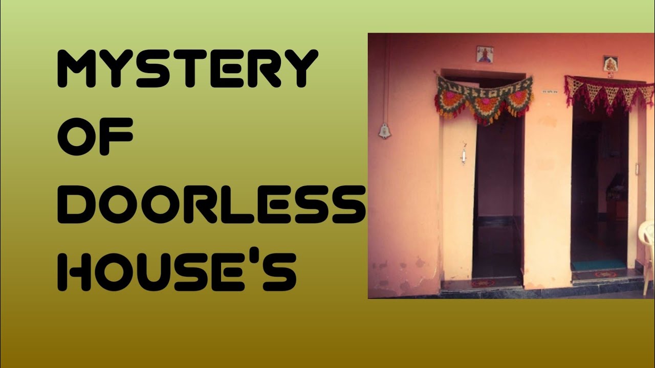 Mystery of doorless house || village with no locks - YouTube