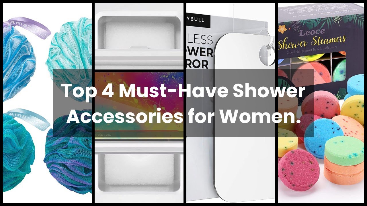 Shower accessories for women: Top 4 Must-Have Shower Accessories for ...