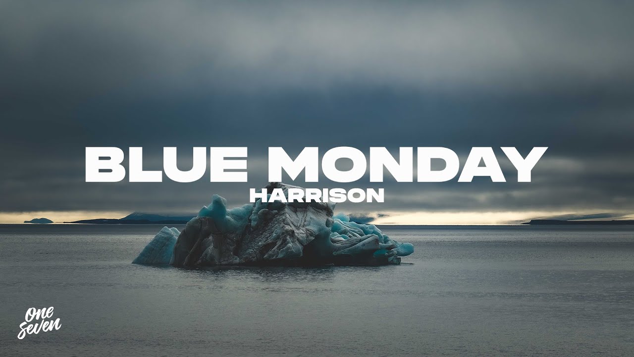 Harrison – Blue Monday - YouTube