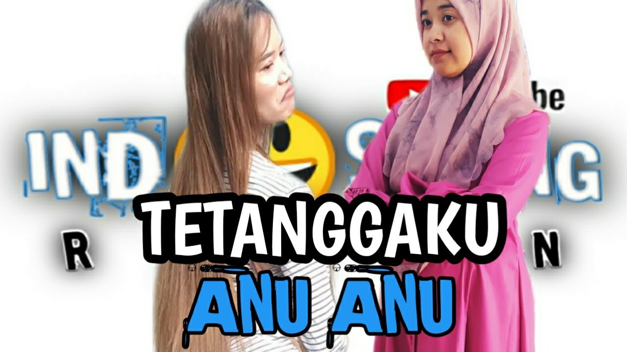 Tetanggaku anu anu⁉️drama kehidupan sehari hari - YouTube