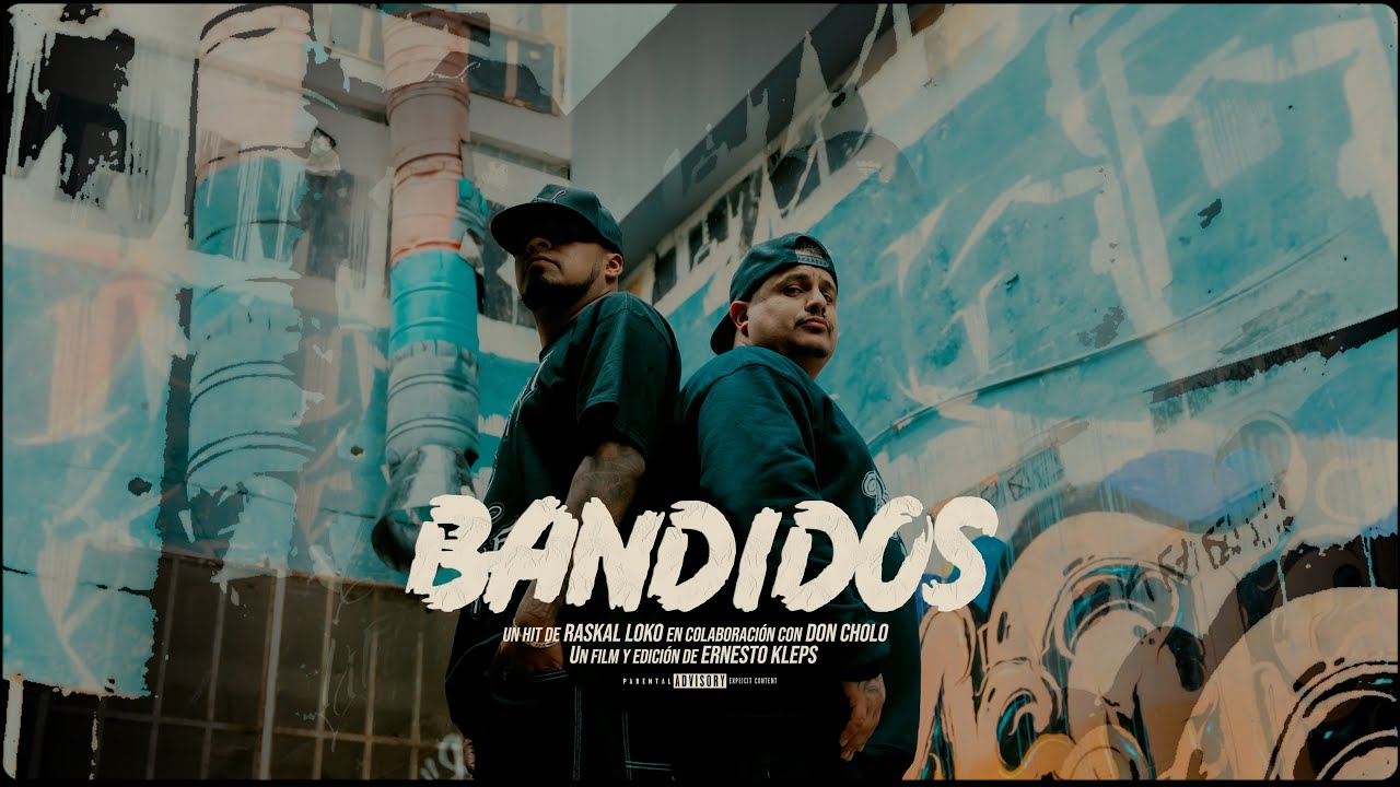 Don Cholo x Raskal Loko - Bandidos (Video Oficial) - YouTube