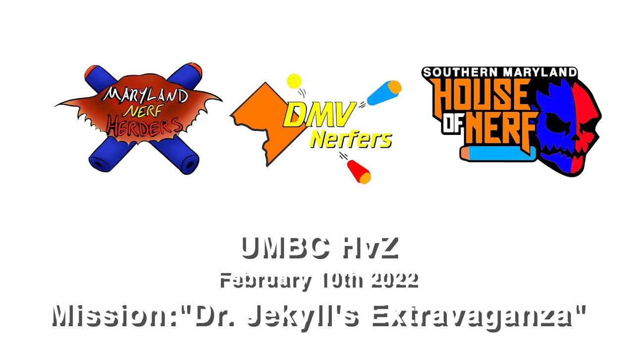 UMBC HvZ FEBRUARY 10th 2022 MISSION DR JEKYLL'S HIGHLIGHTS - YouTube