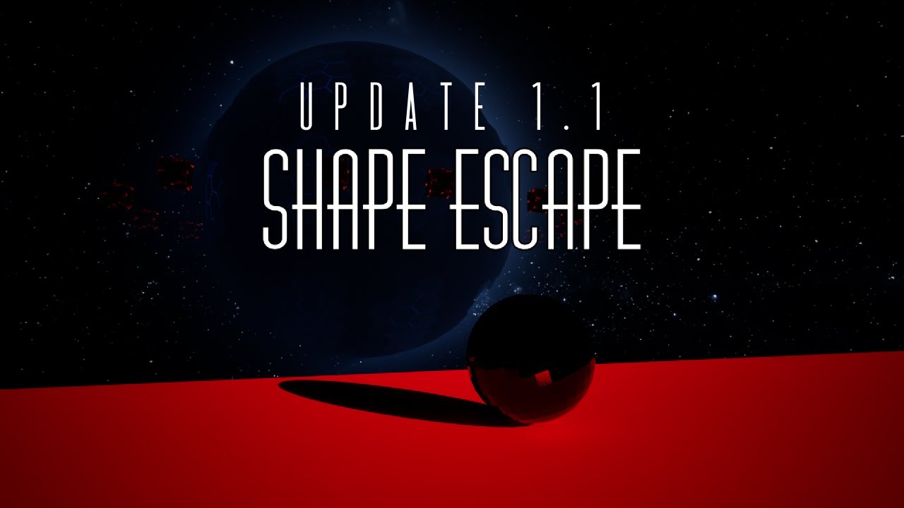 Shape Escape Update 1.1 - YouTube