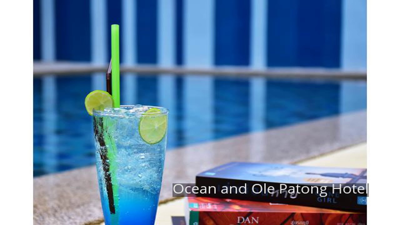 Ocean and Ole Patong Hotel - YouTube