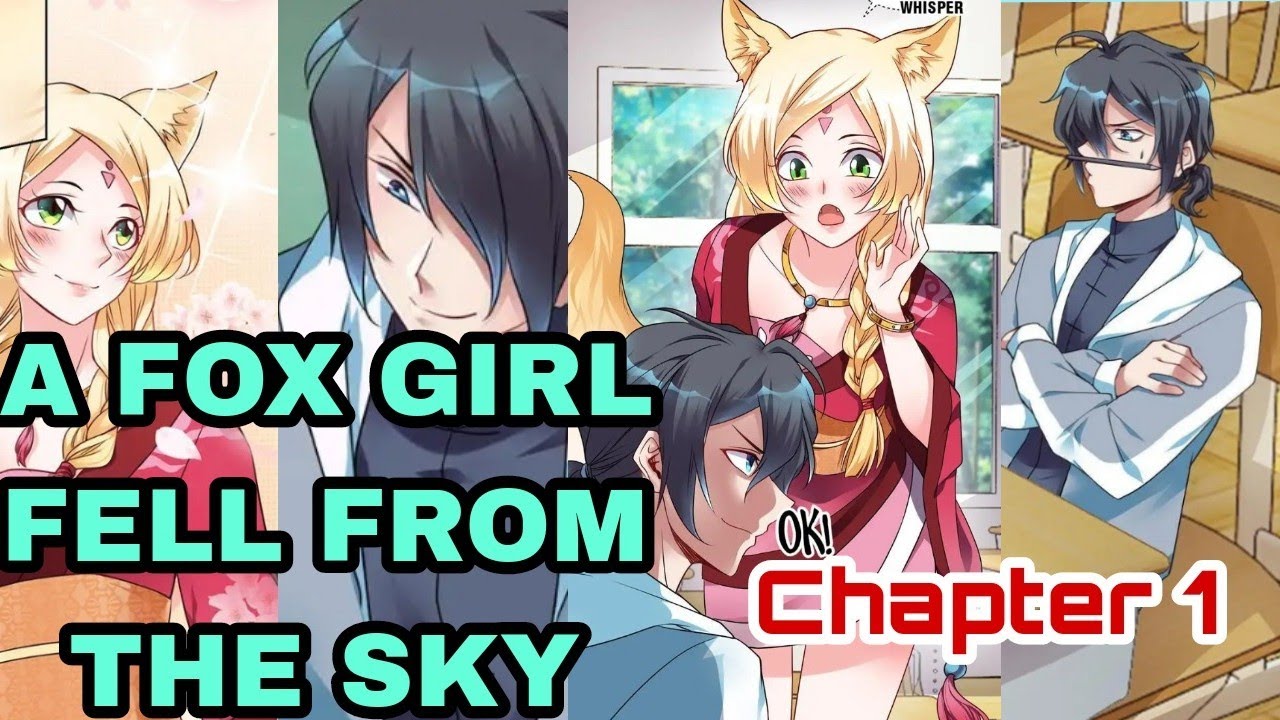 A Fox Girl Fell From The Sky Chapter 1 | Manhua - YouTube