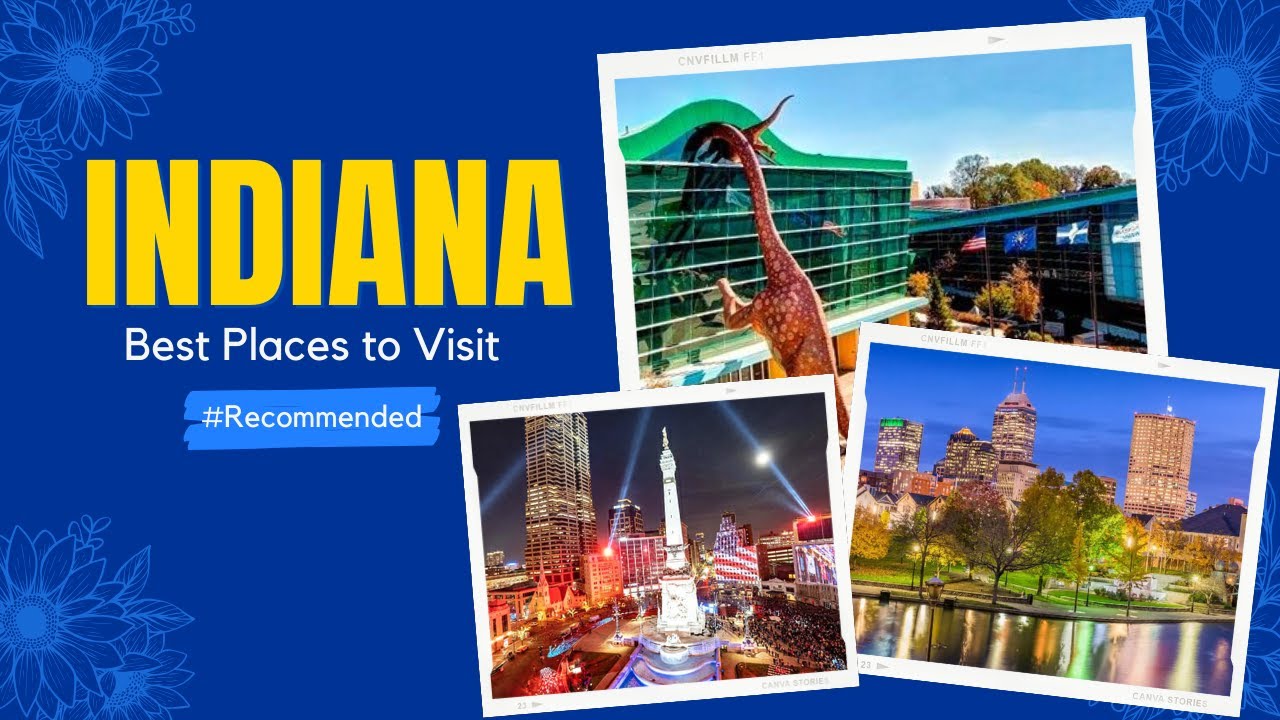 Discover Indiana's Hidden Treasures: Top Places to Visit in the Hoosier ...
