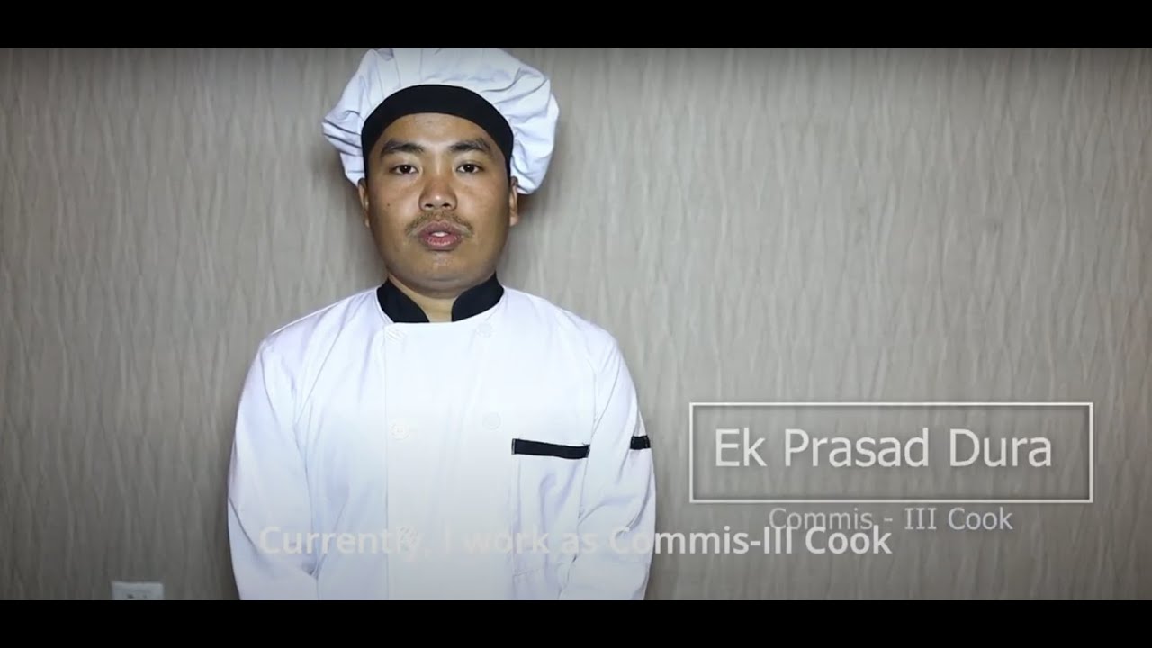 Ek Prasad Dura | Video Resume | Commis III Cook - YouTube