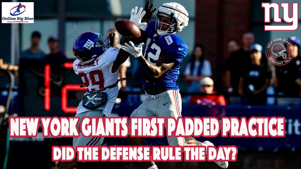 New York Giants First Padded Practice! The Takeaways. Did the Defense ...