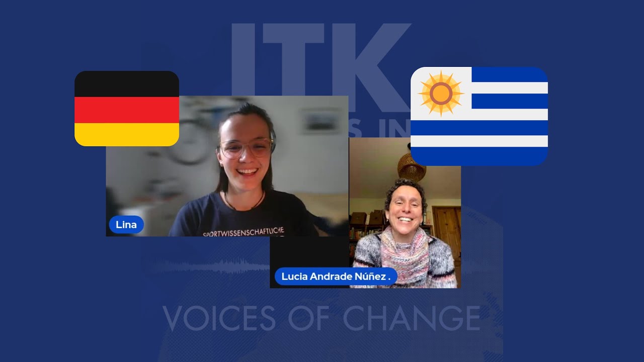 ITK PODCAST | Voices of Change | Episode 4: Lucia Andrade from Uruguay - YouTube