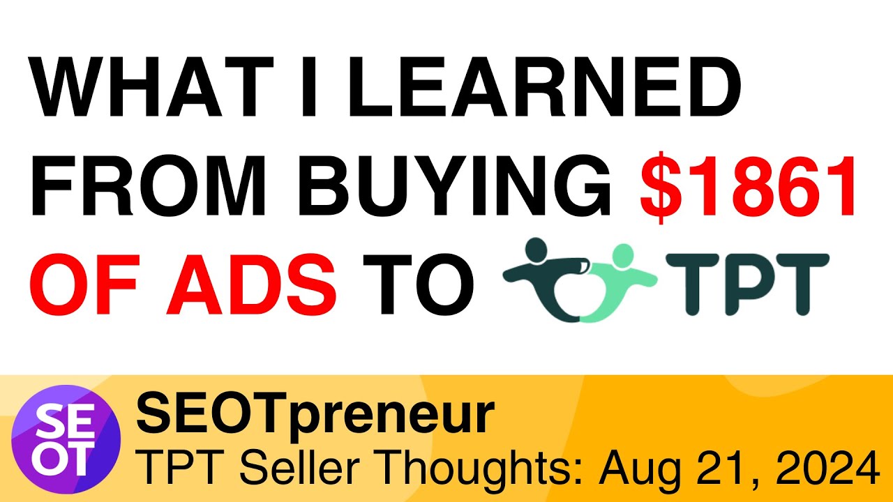 WHAT I'VE LEARNED ABOUT FACEBOOK ADS - TPT Seller Thoughts Wed Aug 21 ...