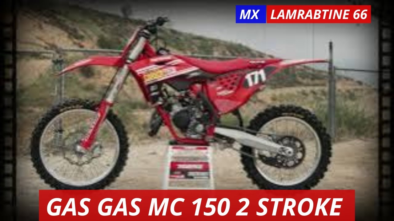 GAS GAS MC 150 2 STROKE #89 - YouTube