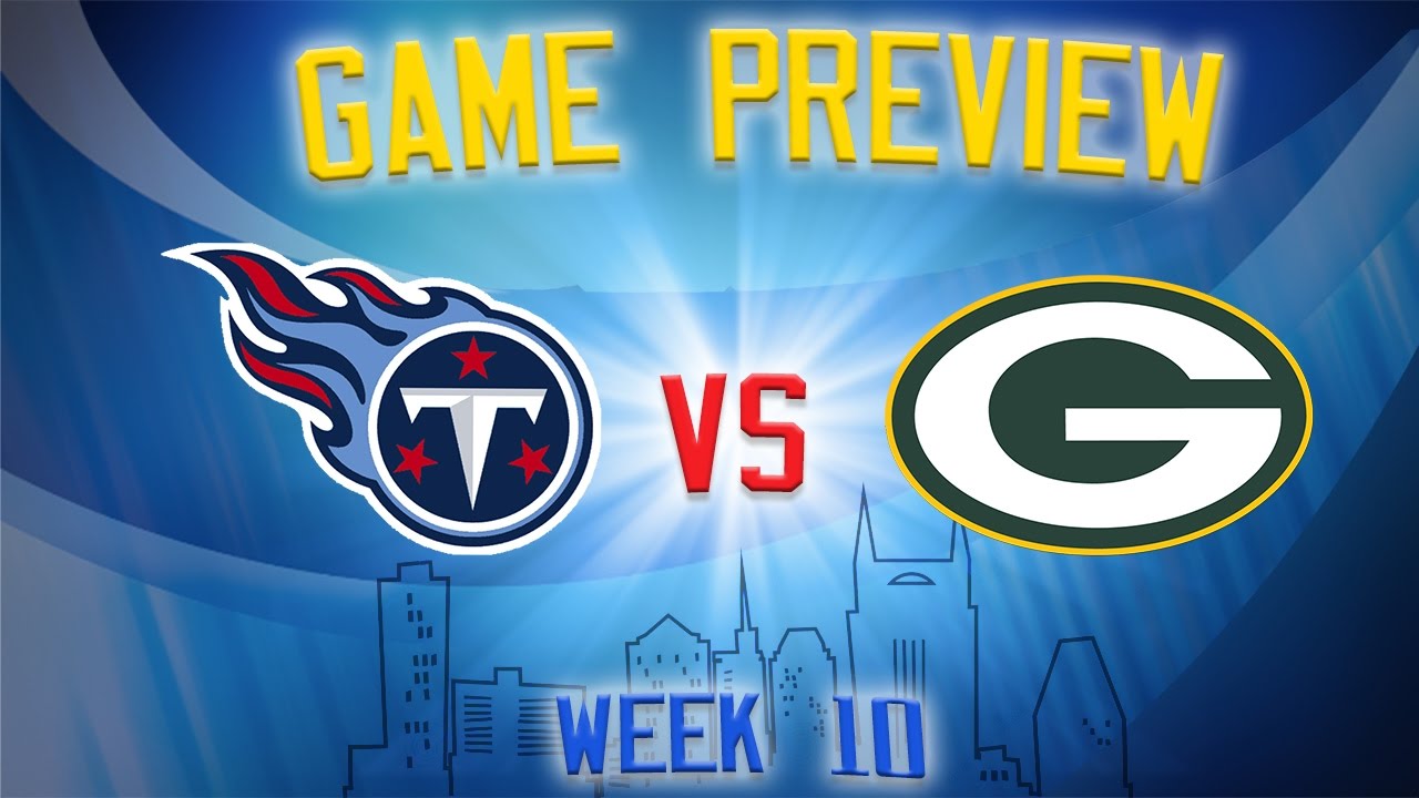Titans vs Packers Preview // NFL Week 10 - YouTube