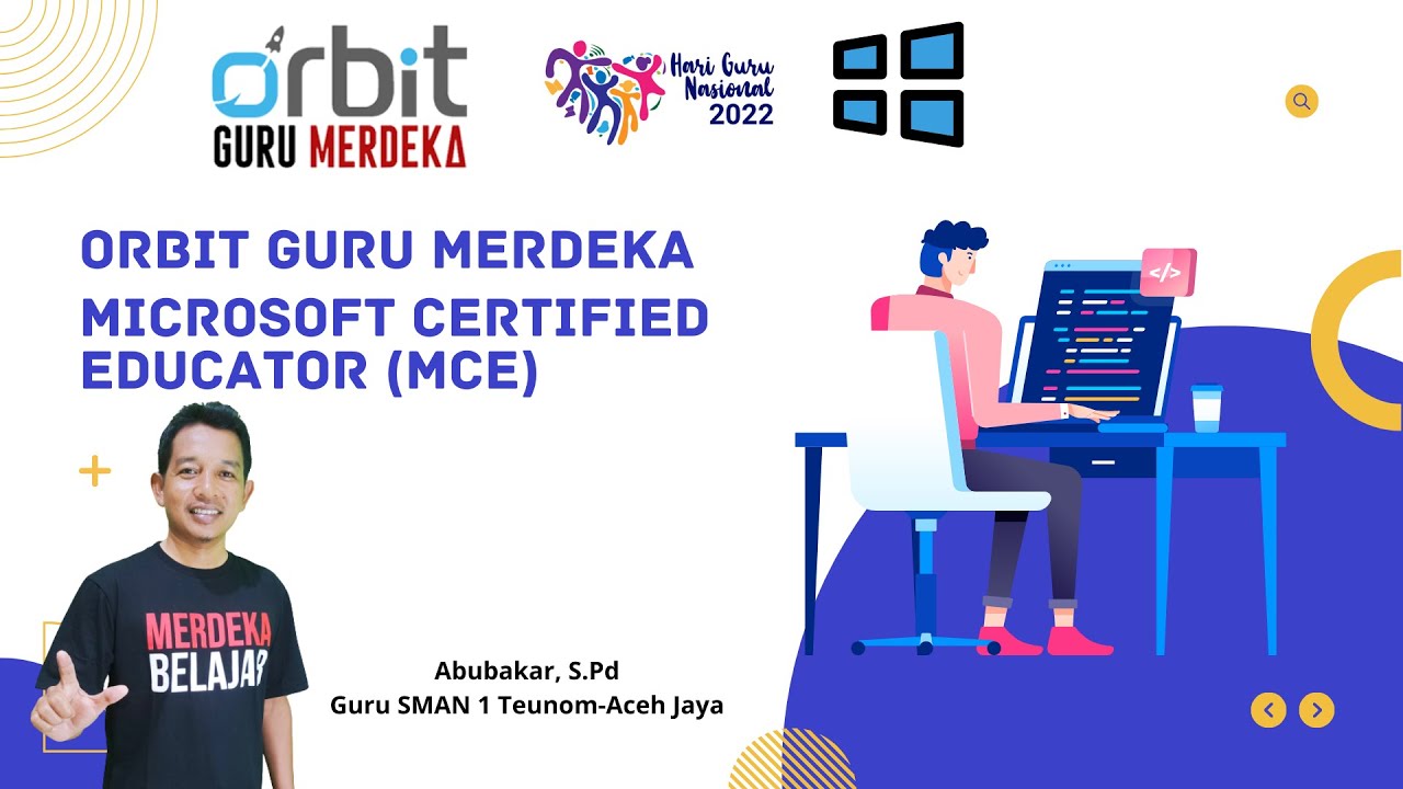Program Orbit Guru Merdeka- Microsoft Certified Educator (MCE) - YouTube