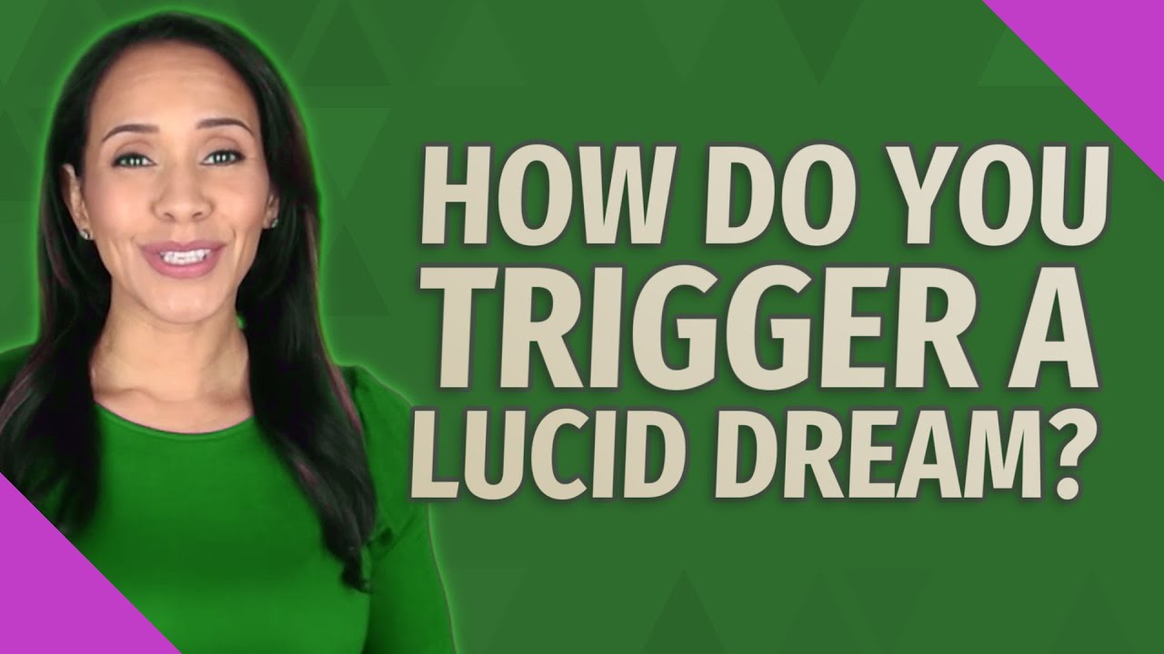 How do you trigger a lucid dream? - YouTube