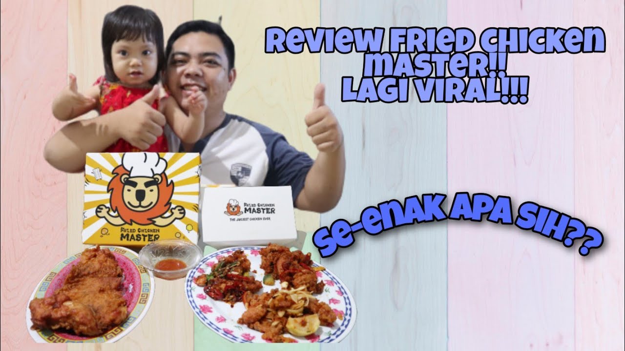 REVIEW FRIED CHICKEN MASTER YANG LAGI VIRAL, LEBIH ENAK DARI MCD & KFC ...