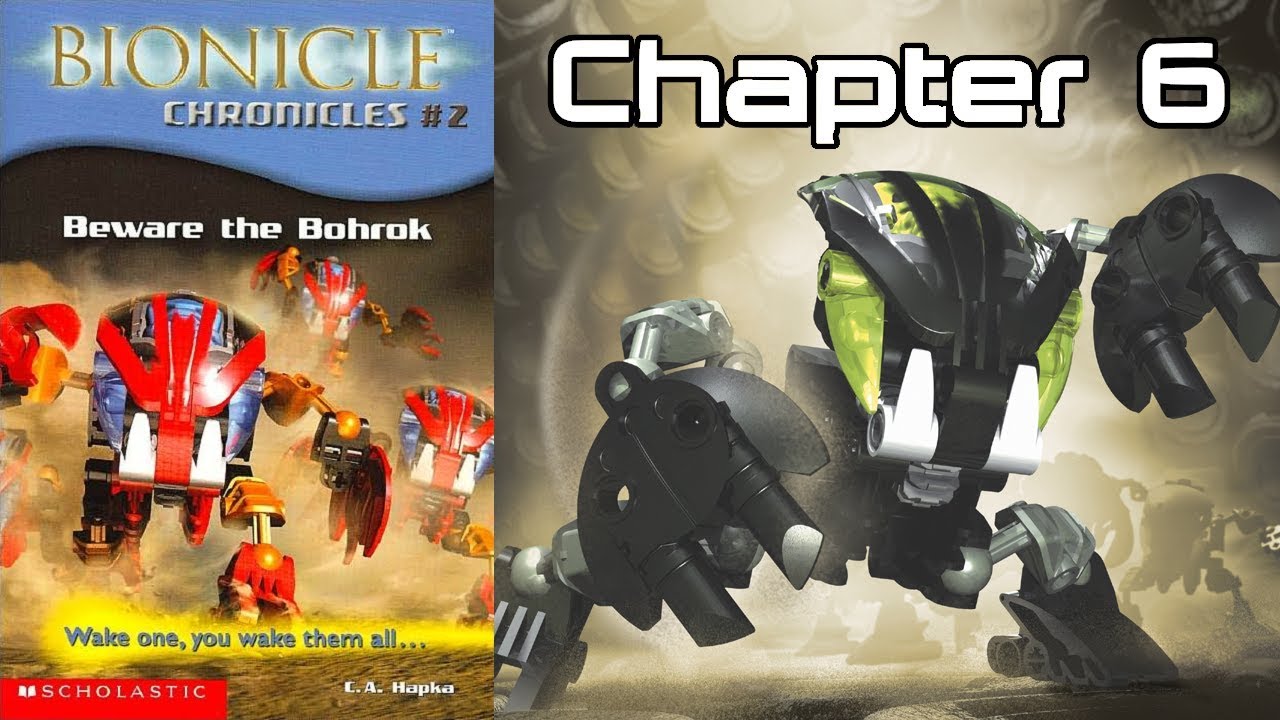 BIONICLE Chronicles #2: Beware the Bohrok - Chapter 6 (Earth Trembles ...