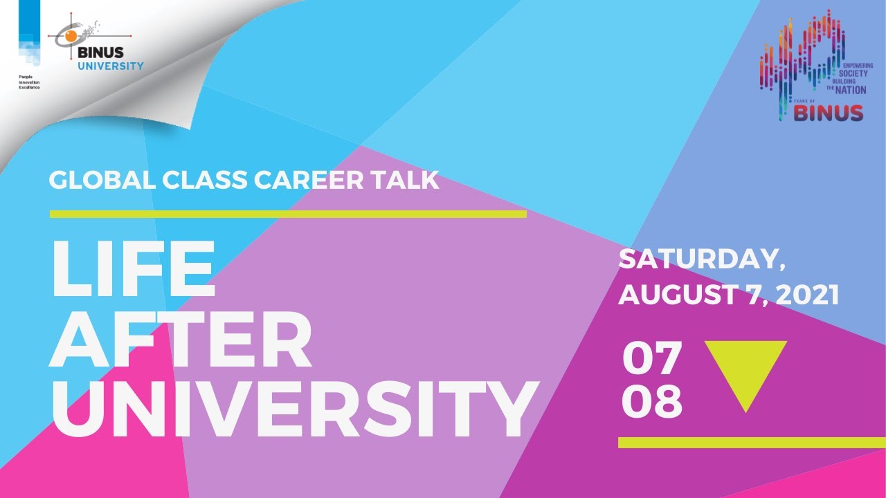 BINUS Global Class Career Talk: Life After University - YouTube