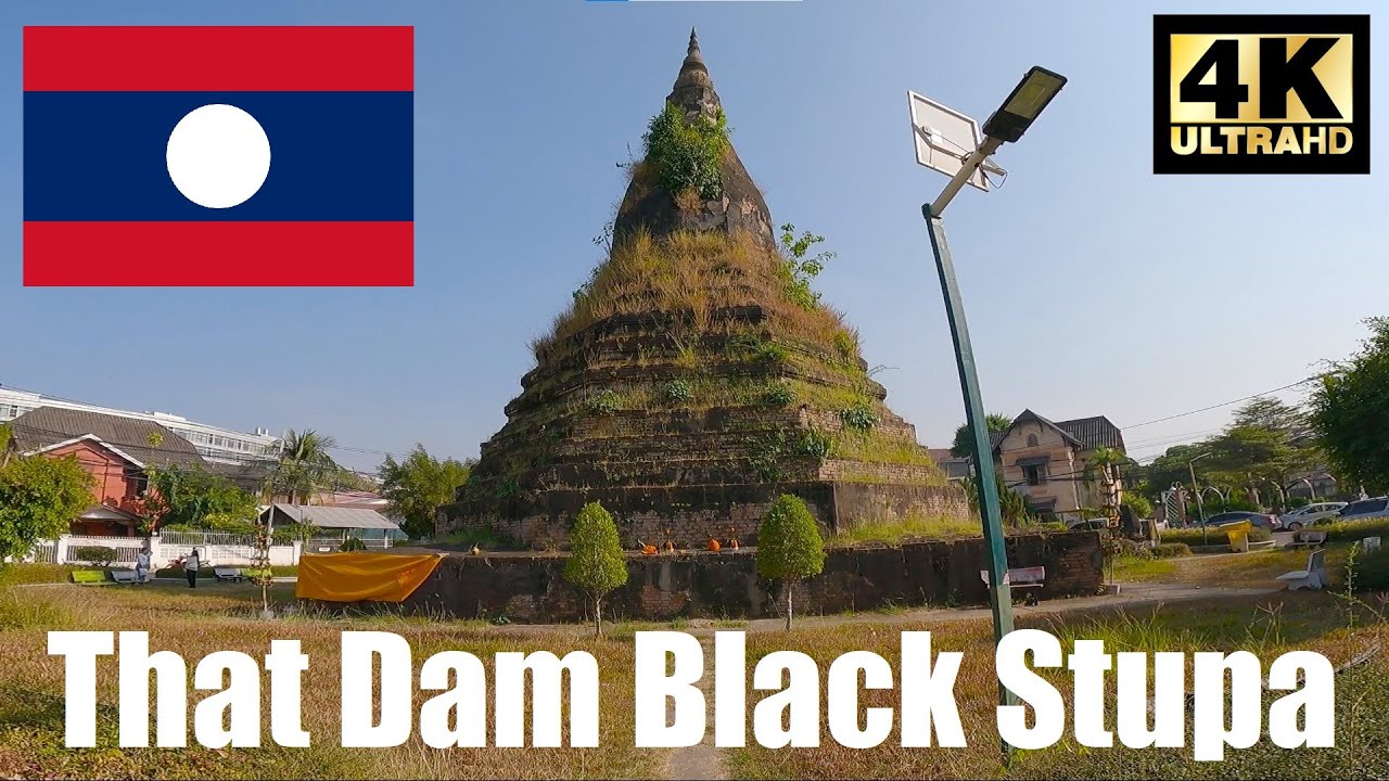 🇱🇦 Black Stupa Vientiane That Dam City Walk Tour - Immersion in Laos HD ...