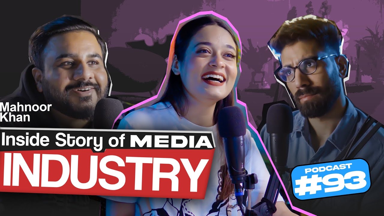 Inside Story of Media Industry | Mahnoor Khan | Influencer ...