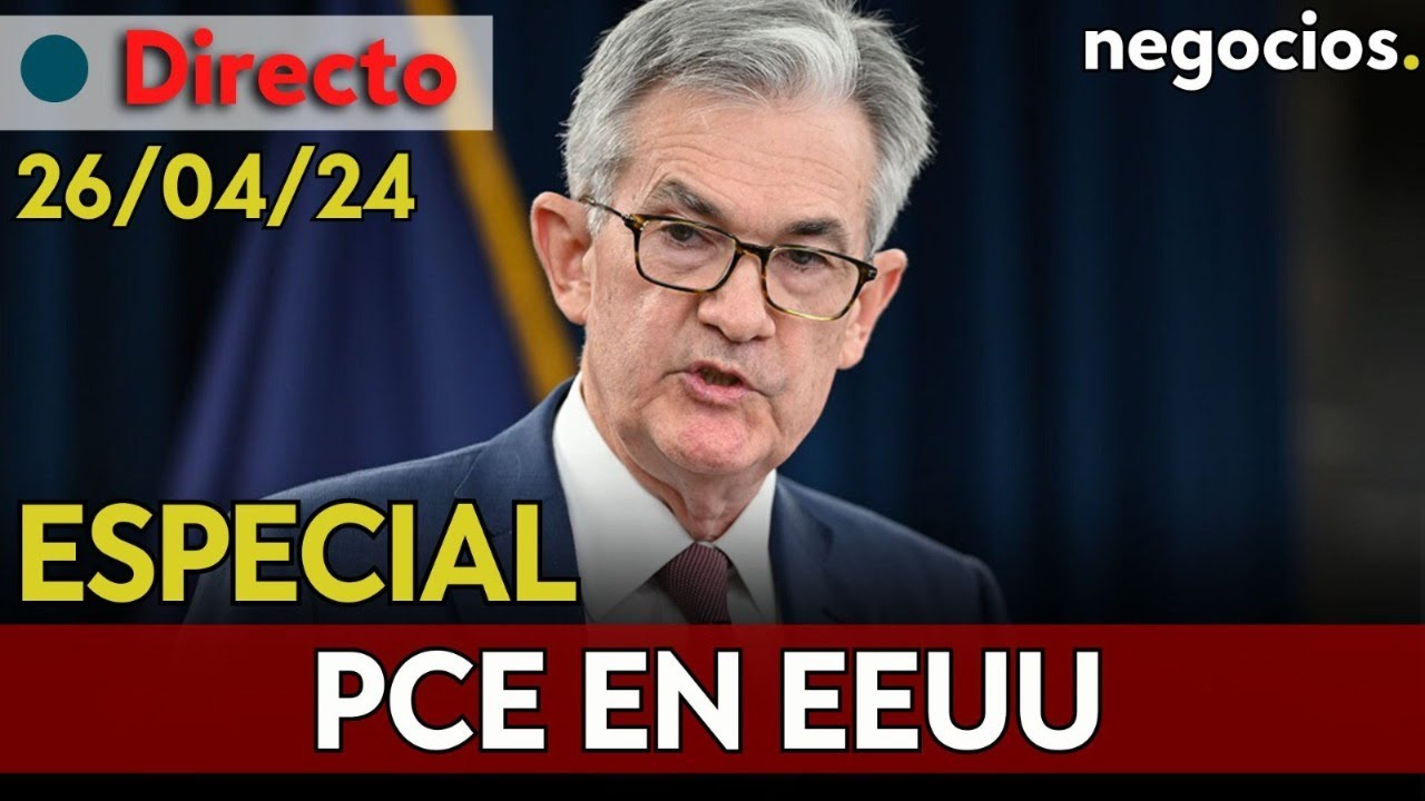DIRECTO | ESPECIAL PCE EN EEUU: Susto en el mercado por la inflación ...