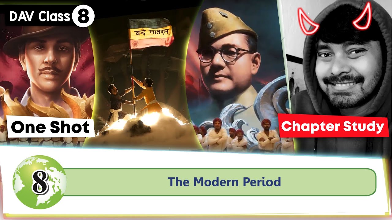 Chapter 8 The Modern Period Class 8 DAV Social Science Chapter Chapter 8 The Modern Period Class 8 DAV Social Science Chapter