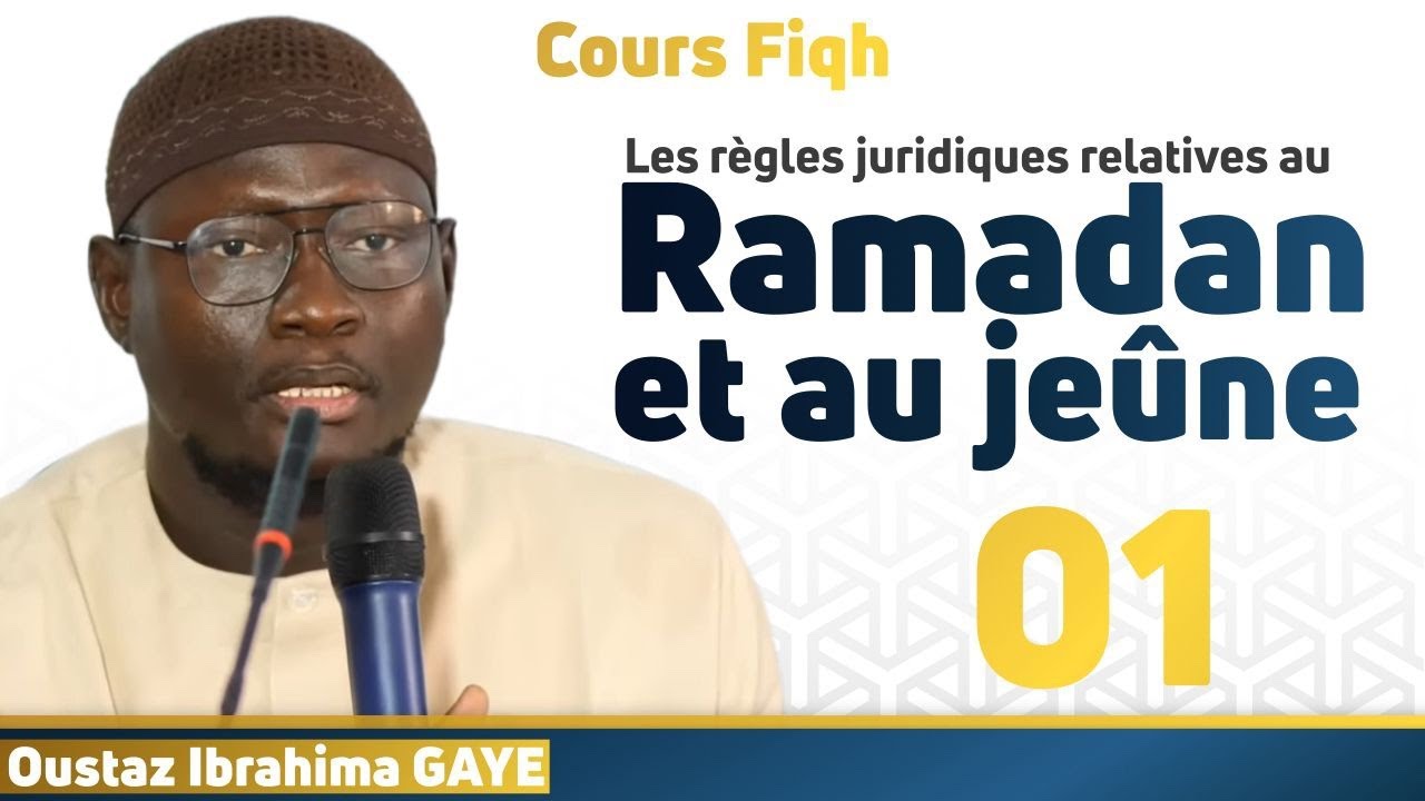 Les règles juridiques relatives au Ramadan et au jeûne || Oustaz ...