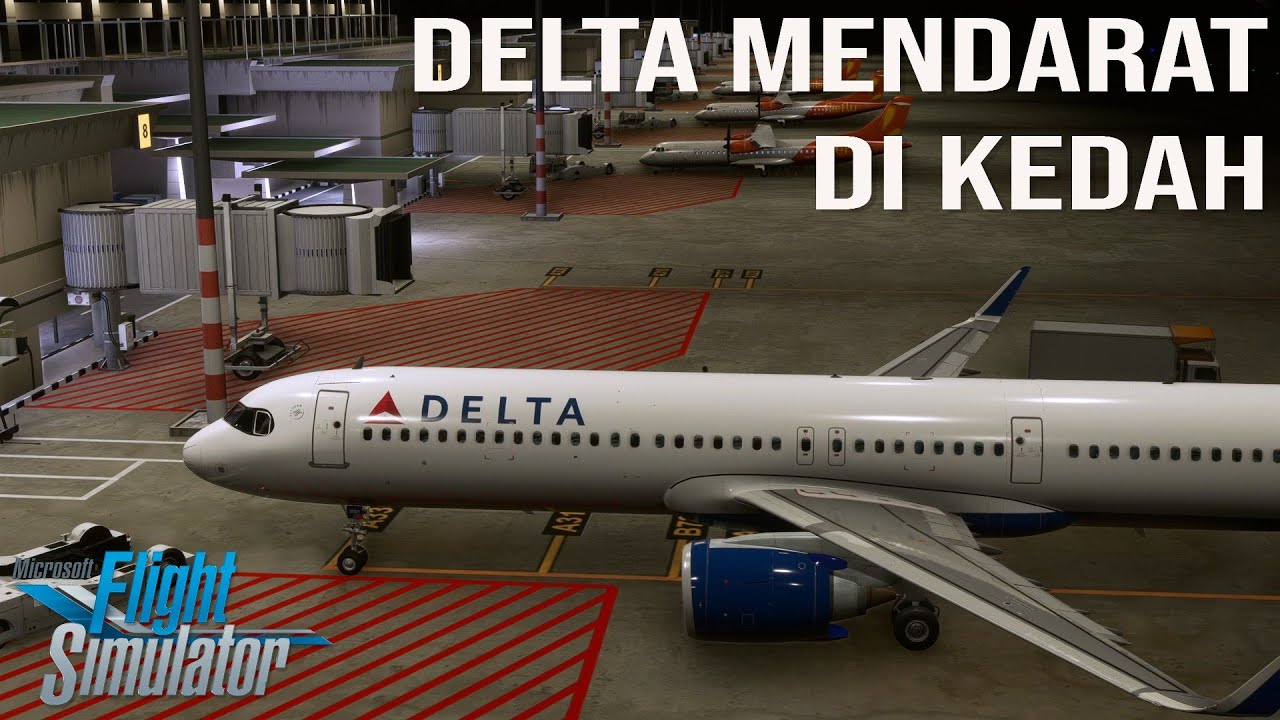 DELTA A321 LAND AT KEDAH | SUBANG TO ALOR SETAR | MFS MALAYSIA 2023 ...