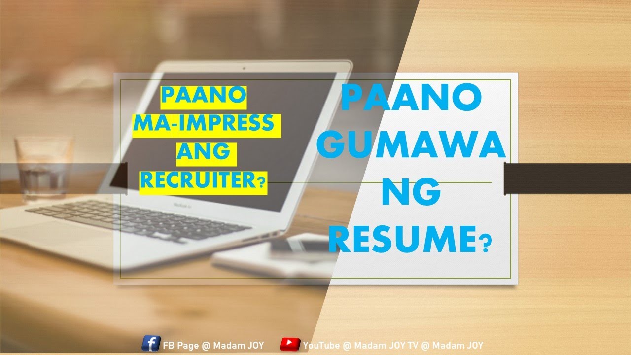 Paano Gumawa ng Resume? Paano magkaroon ng Interest ang Employer sa ...