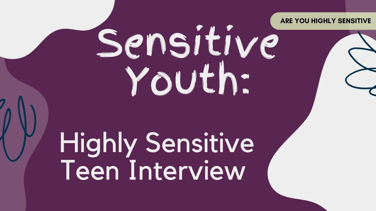 Highly Sensitive Teen Interview with Alane and Asher Freund, ICHS - YouTube