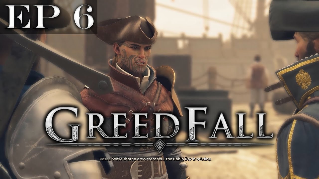 VASCO | Ep. 6 | GreedFall - YouTube