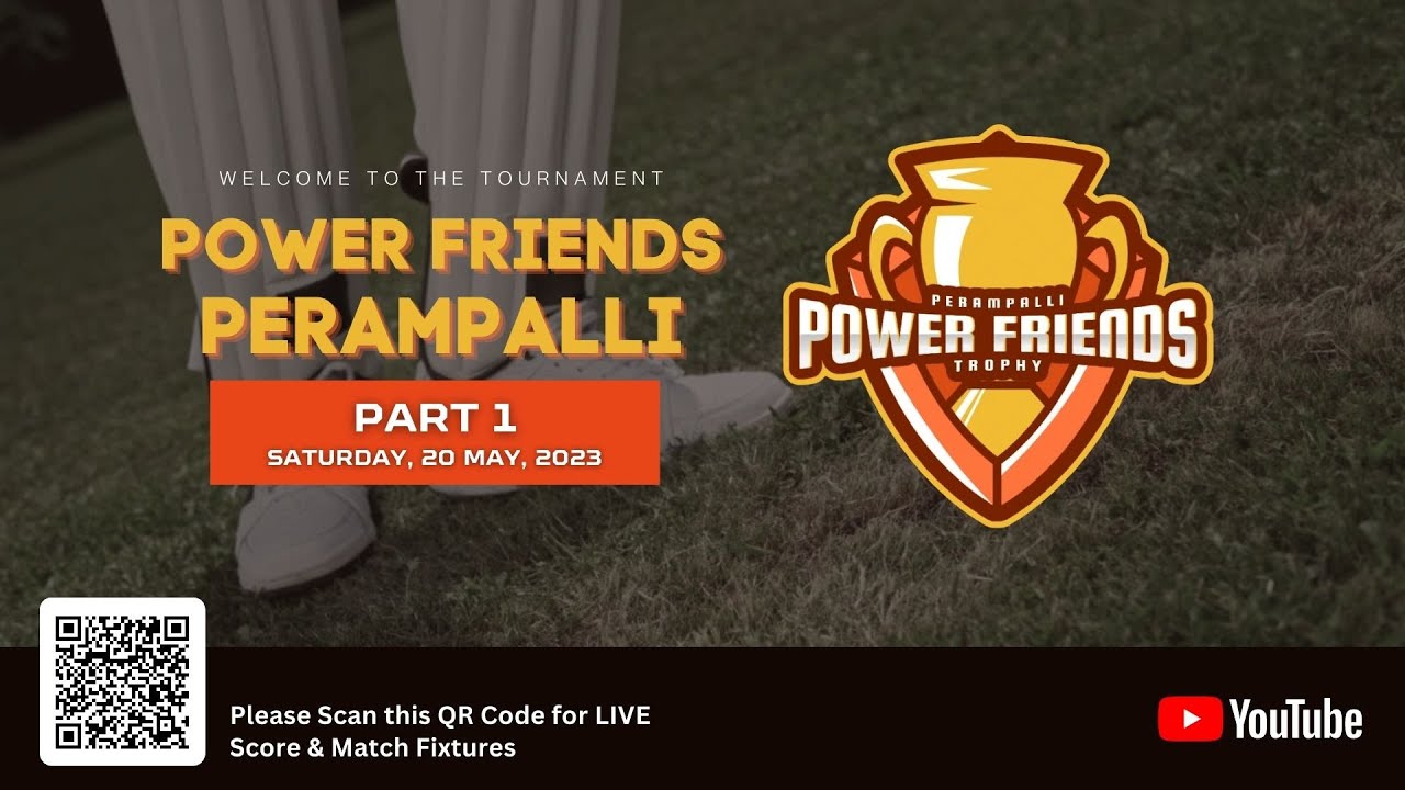 Power Friends Trophy 2023 (Part 1) | 20.05.2023 | Perampalli - YouTube