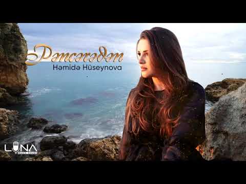 Hemide Huseynova - Pencereden (Yeni 2020)