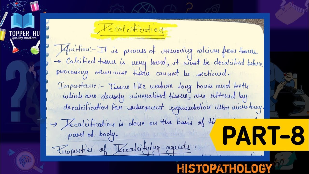 Decalcification in histopathology | Method of Decalcification | End ...