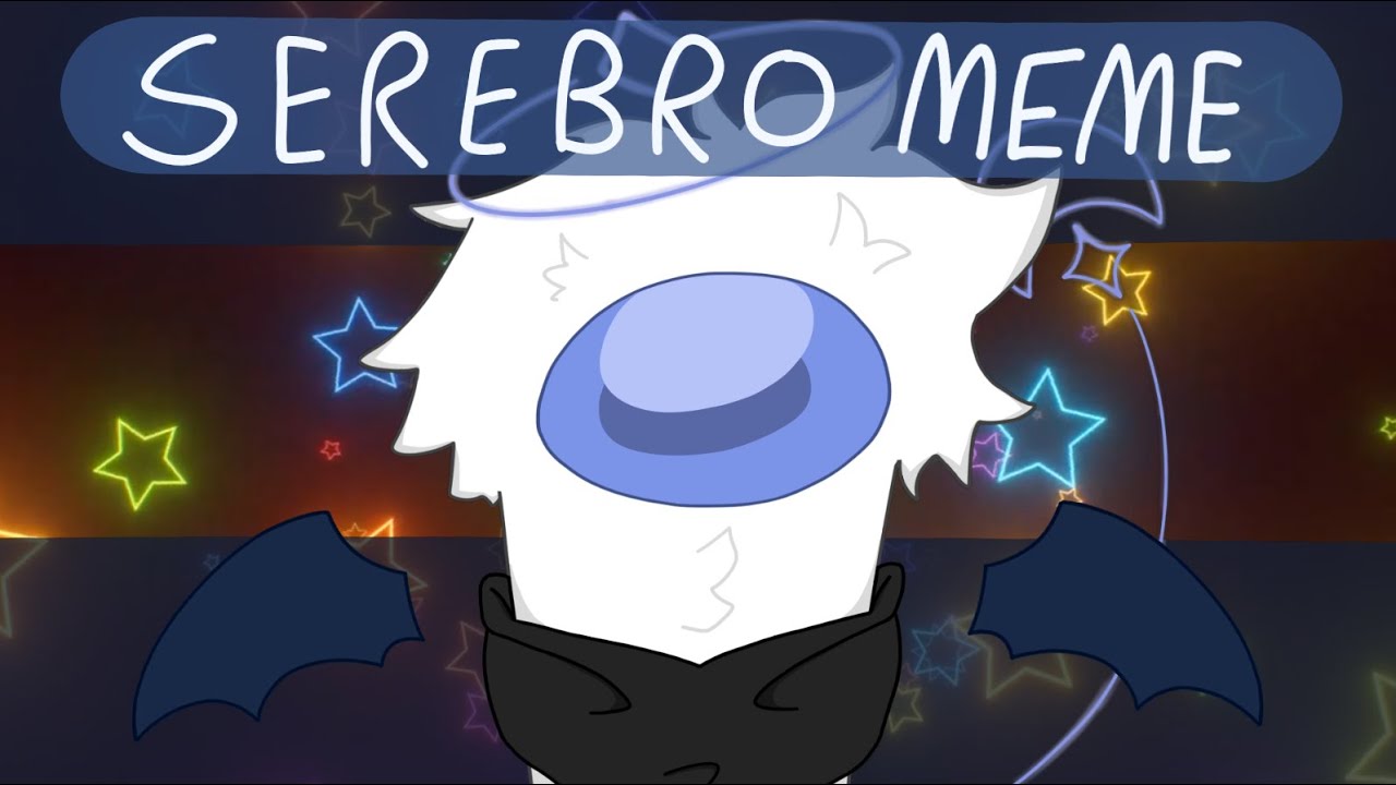 SEREBRO / animation meme / contest thing wowowow - YouTube