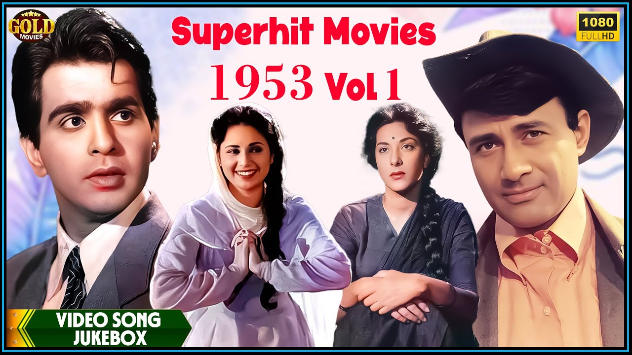 1953 Superhit Movies Video Songs Jukebox Vol : 01| Dev Aanad, Dilip ...