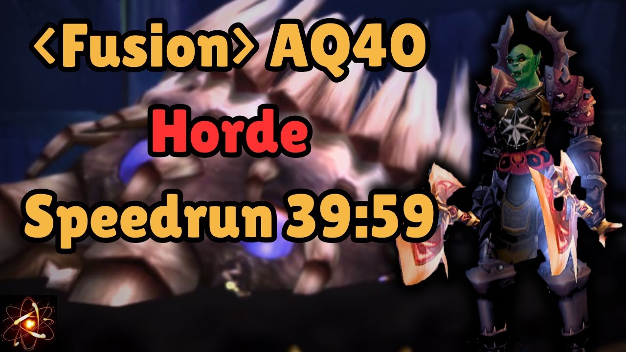 AQ40 Speedrun 39:59 | Fusion | WoW Classic Anniversary (Fury POV) - YouTube