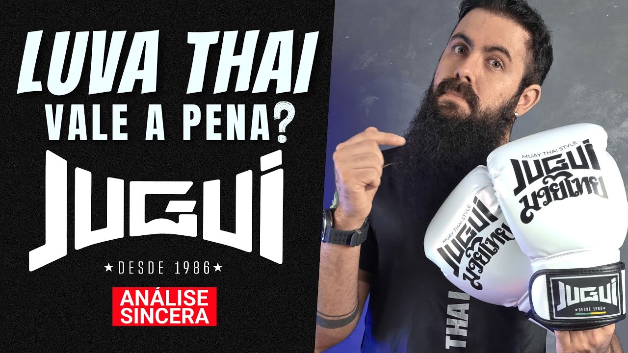 Luva Thai JUGUI é Boa? Análise Completa e Sincera - YouTube
