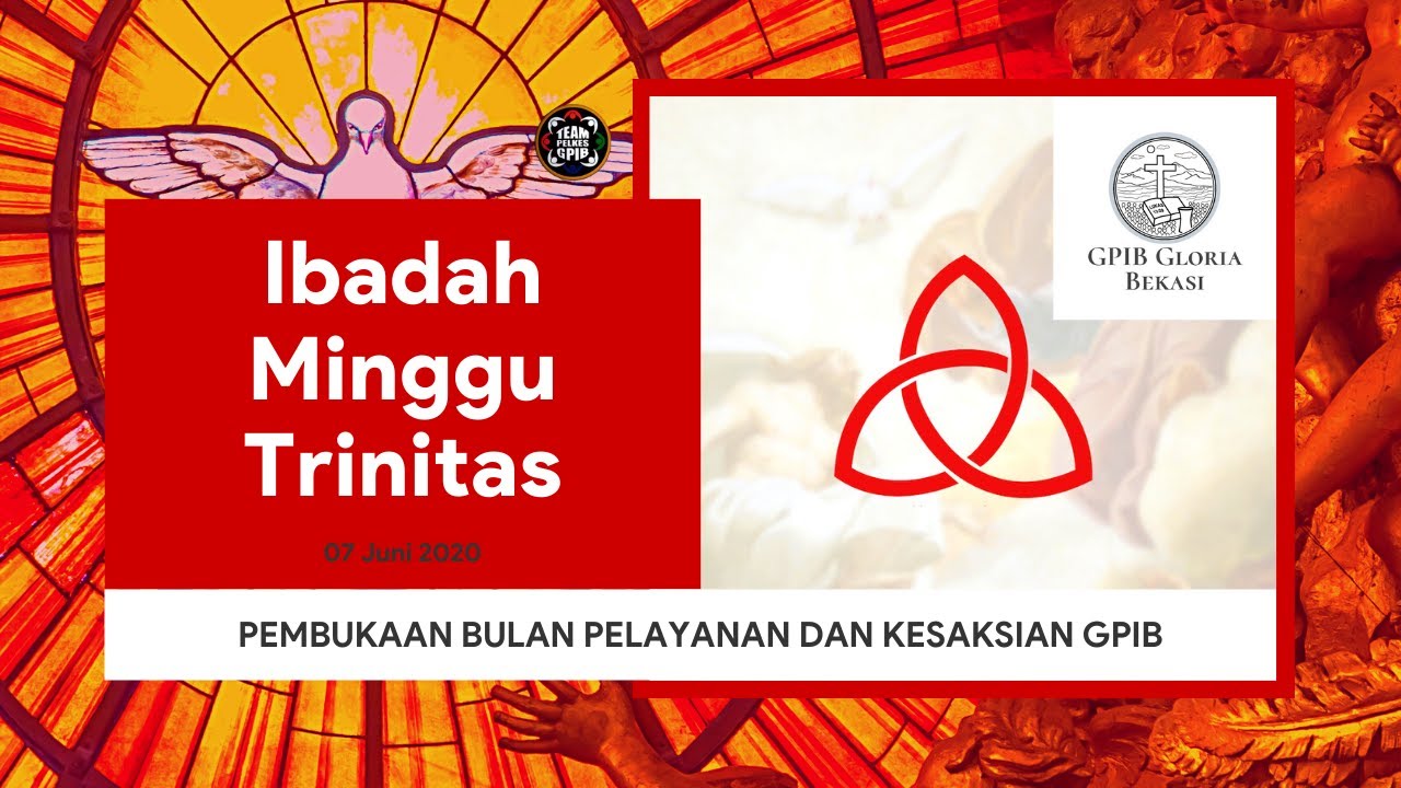 (GPIB Gloria) Ibadah Minggu Trinitas 7 Juni 2020 [REUPLOAD] - YouTube
