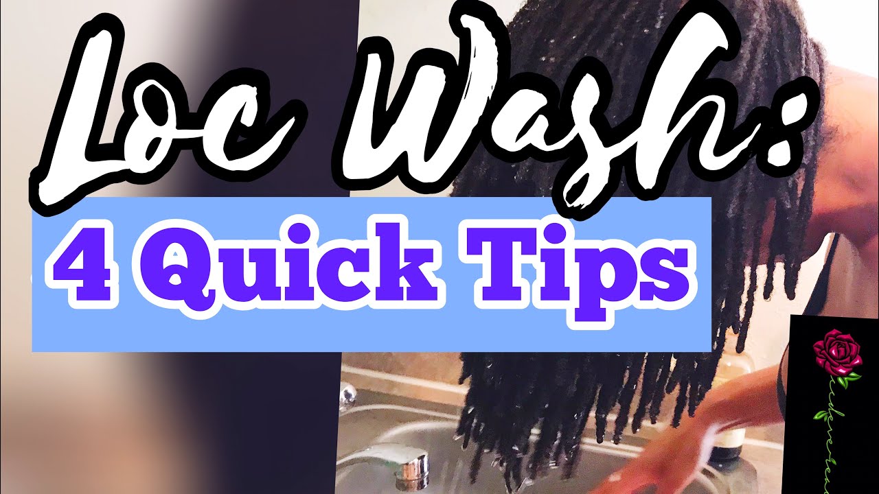 4 QUICK TIPS FOR WASHING LOCS - YouTube