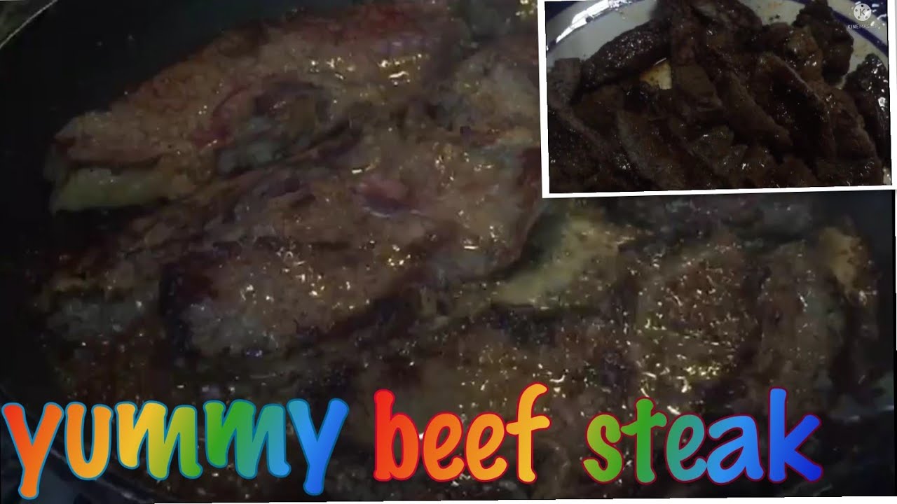 HOW TO FRIED BEEF STEAK ITS A SIMPLE COOK AND DELICIOUS - YouTube