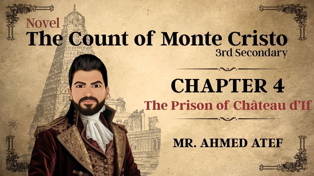 قصة الصف الثالث الثانوي - انجليزي | 4 The Count of Monte Cristo ...