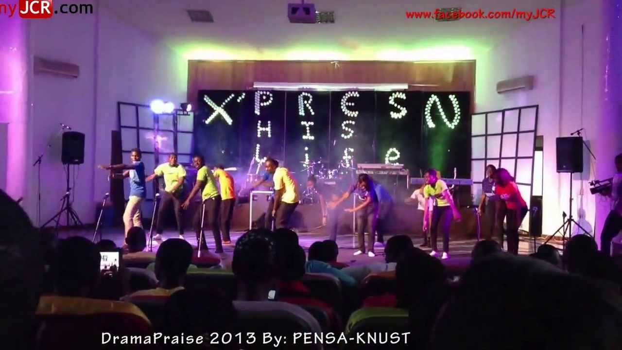 DramaPraise 2013 by PENSA-KNUST - YouTube