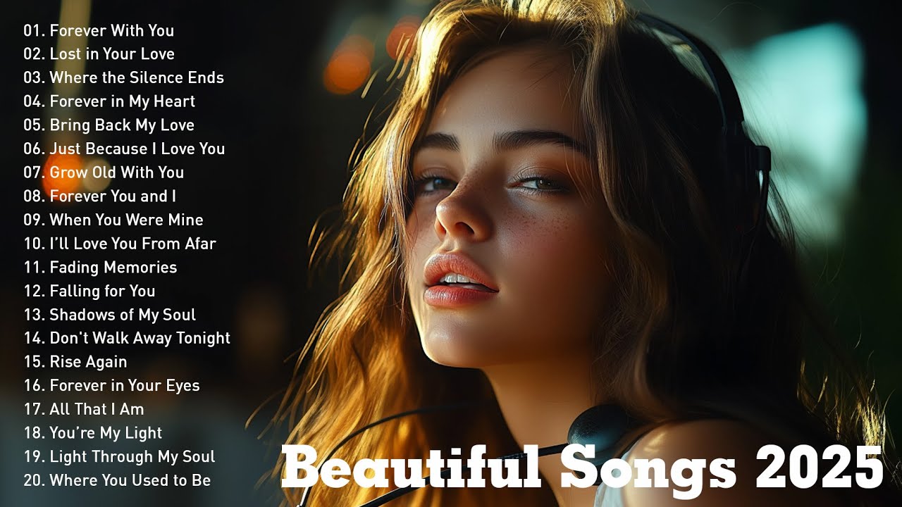 Beautiful Songs 2025 | Easy-Listening Sad Love Melodies | Emosional ...