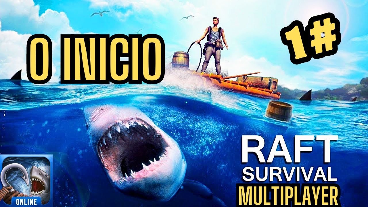 O Inicio do Jogo Raft® Survival Multiplayer Para Celular - YouTube