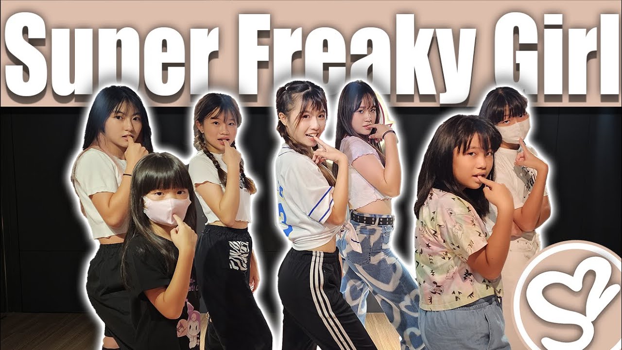 Super Sweet 舞蹈學院 圈圈老師 / Nicki Minaj - 'Super Freaky Girl' / Girl Style ...