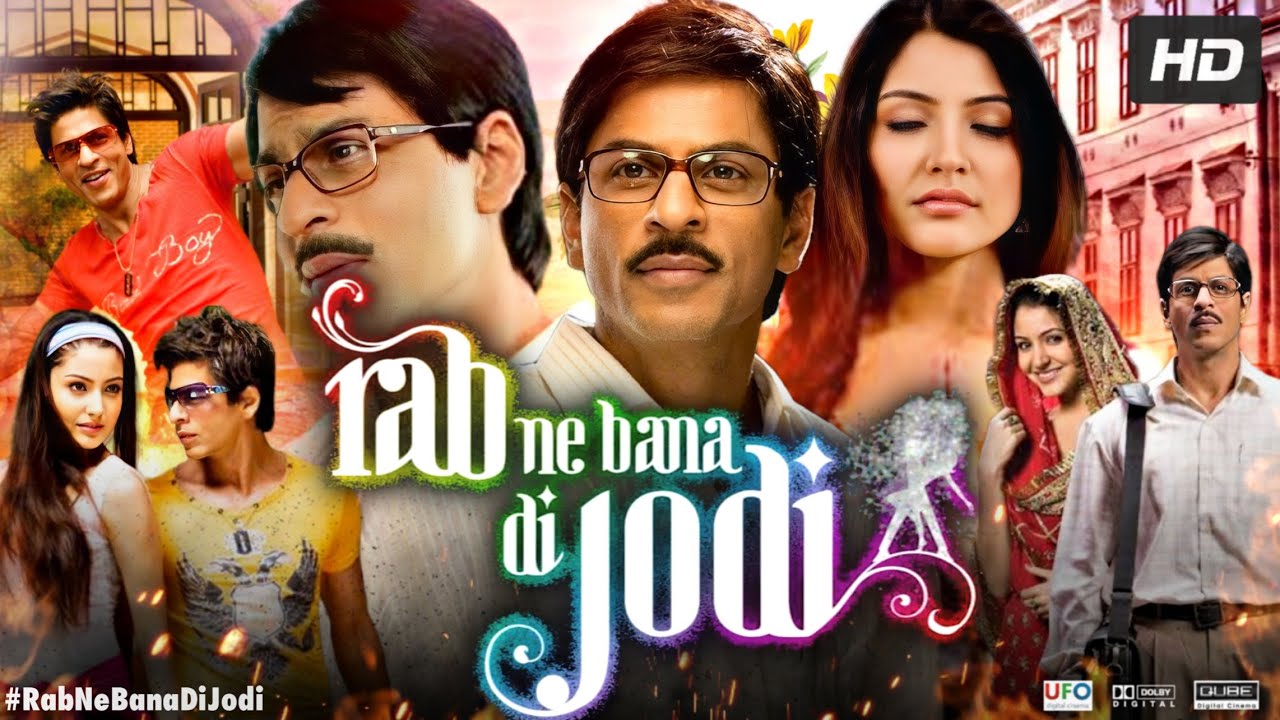 Rab Ne Bana Di Jodi Full Movie | Shah Rukh Khan | Anushka Sharma ...