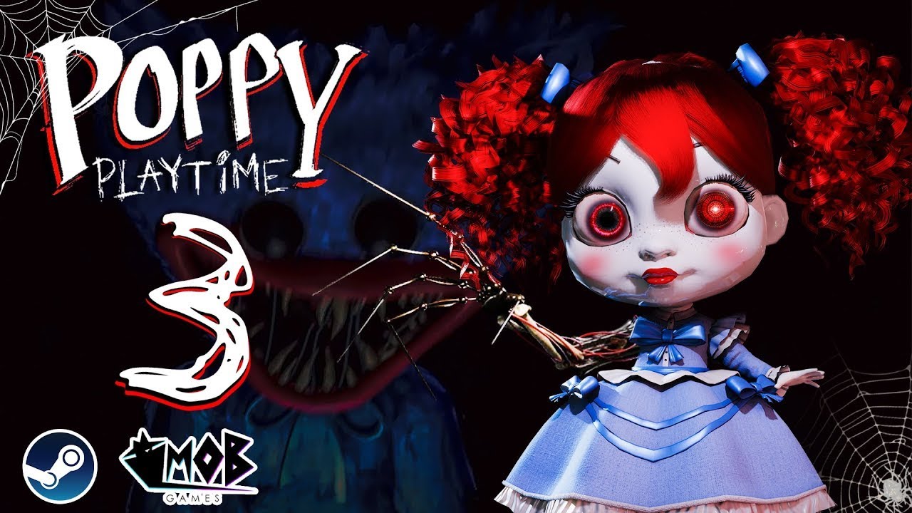 POPPY PLAY TIME 3 OUT NOW LIVE - YouTube